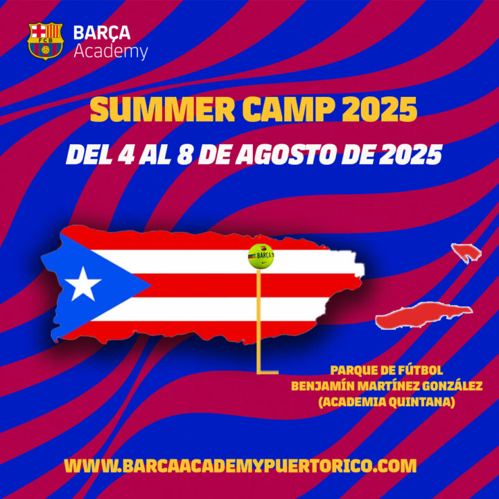 SUMMER CAMP SAN JUAN 2025 - Barça Academy Puerto Rico